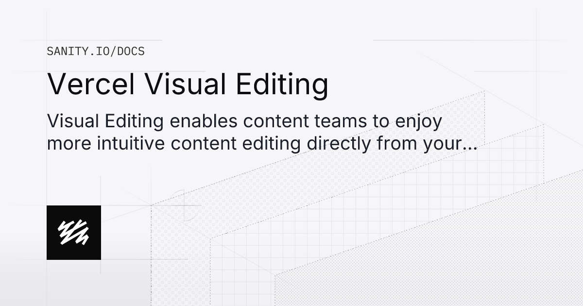 Vercel Visual Editing | Sanity Docs